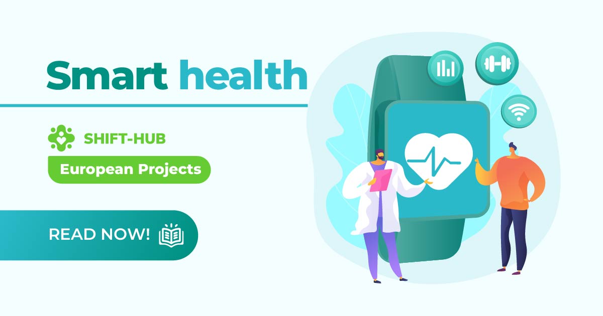 Smart health: SHIFT-HUB project funded by Horizon